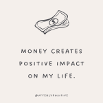 100 Powerful Financial Affirmations To Attract Money Into Your Life