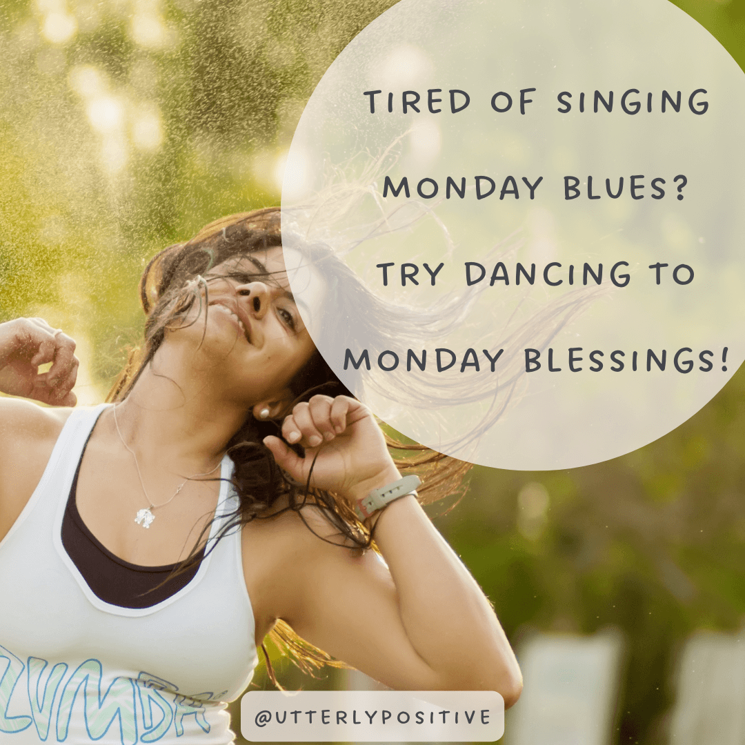 270 Positive Quotes For Monday Motivation