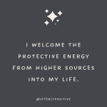 40 Positive Affirmations For Protection And Safety