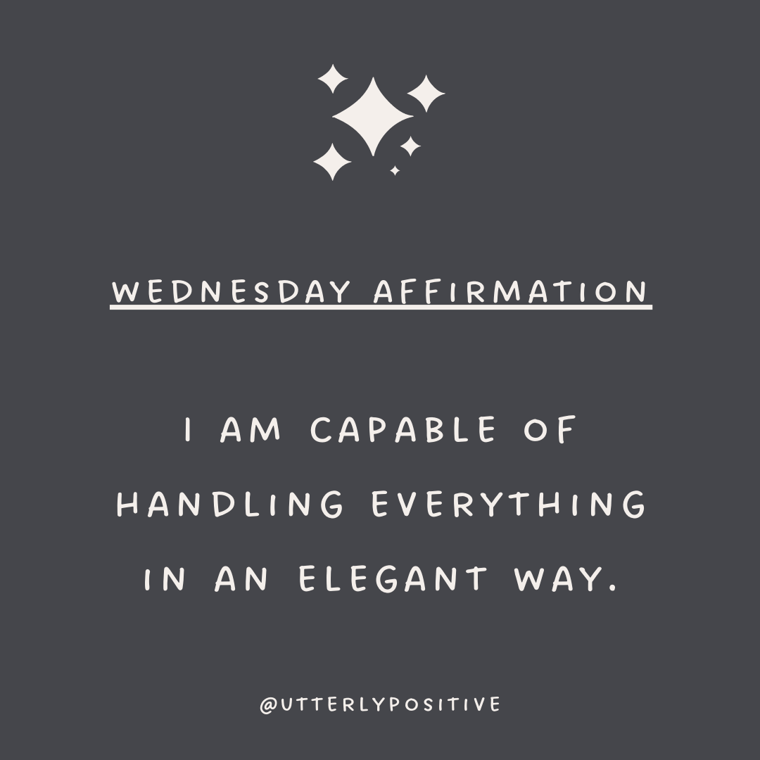 72 Positive Wednesday Affirmations For A Mid-Week Energy Boost