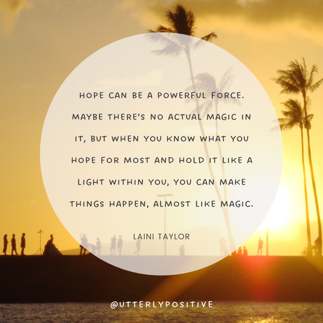 33 Inspirational Quotes About Hope In Hard Times