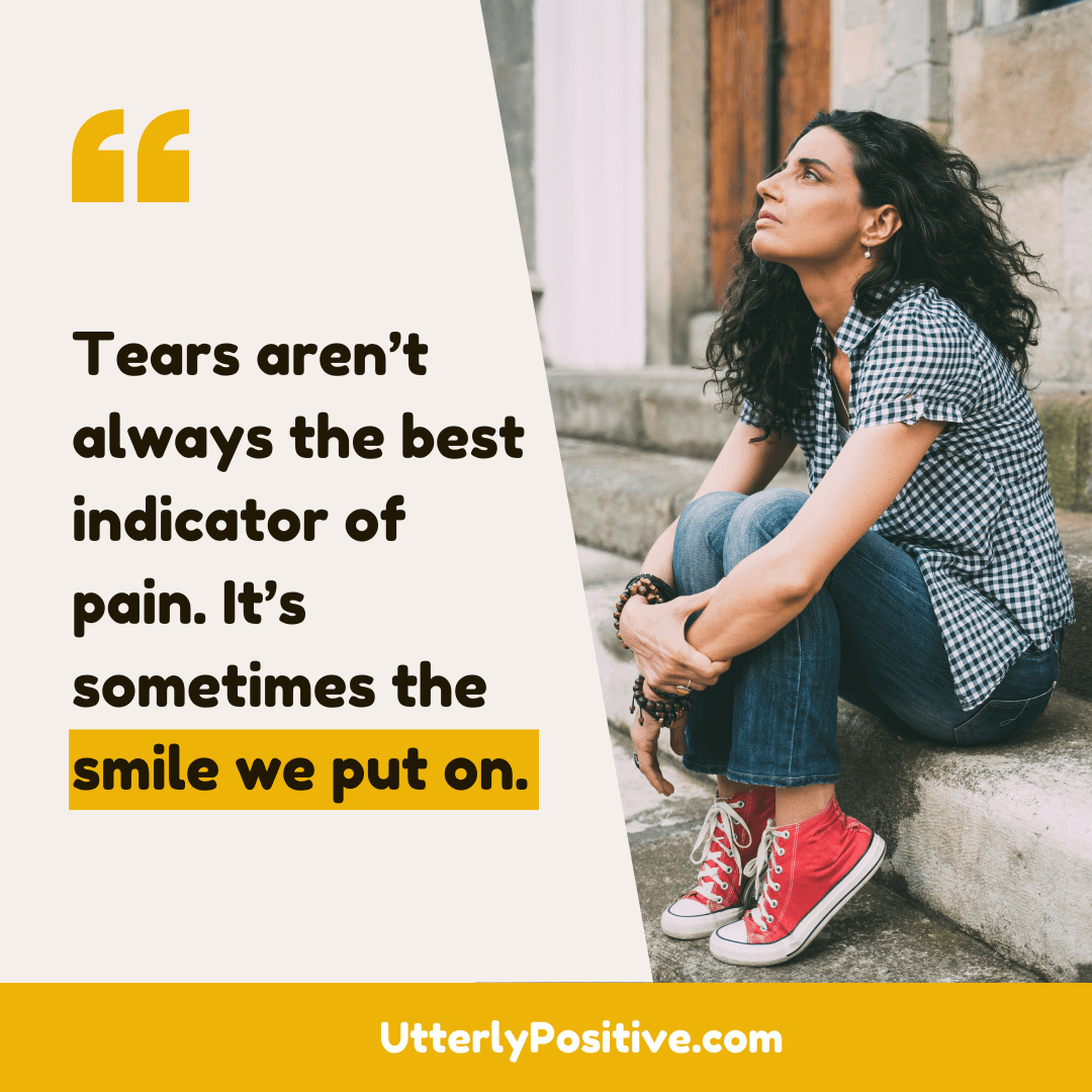 111 Fake Smile Quotes On Hiding Sadness And Pain